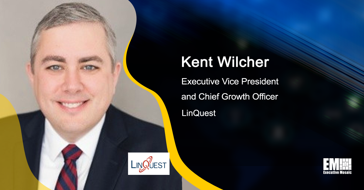 Q&A With LinQuest Chief Growth Officer Kent Wilcher Tackles Company ...