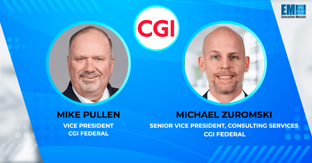 CGI's Mike Pullen, Michael Zuromski: Agencies Should Incorporate Oral Presentations Into Federal ...